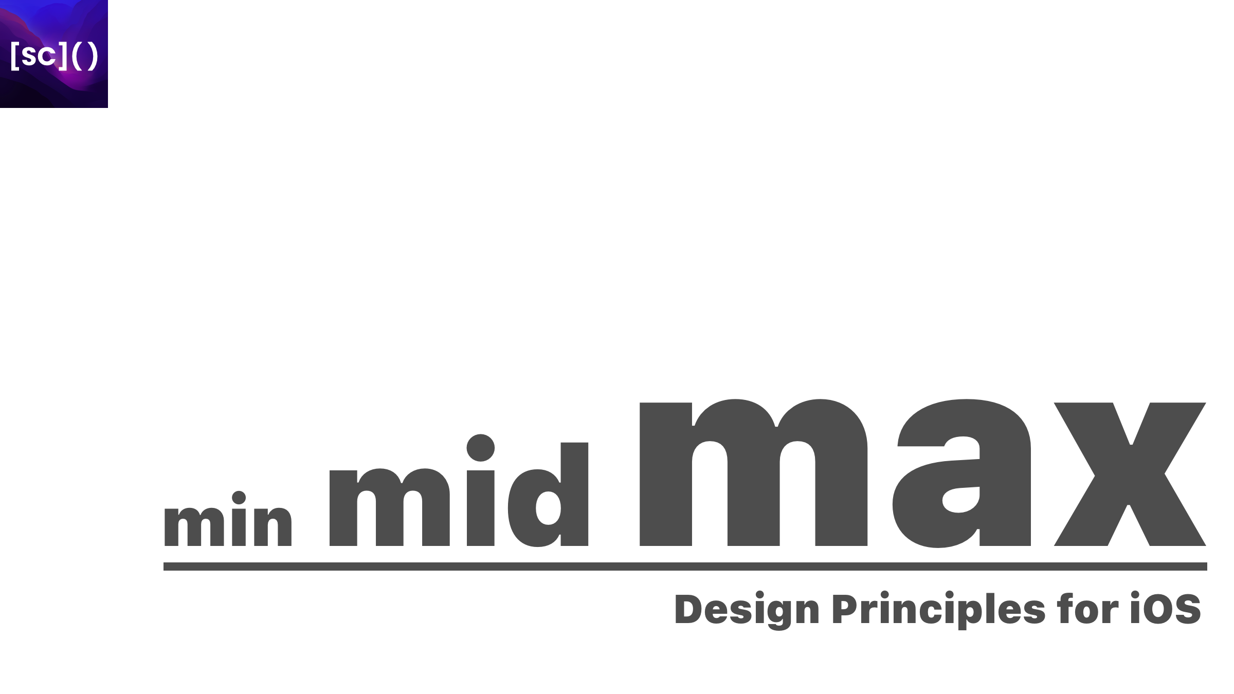 Using Min-Mid-Max Principles for iOS Design | Swiftjective-C